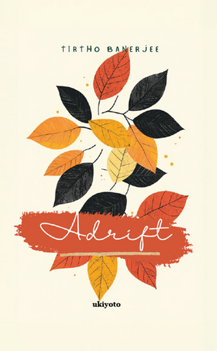 Adrift | Ukiyoto Publishing