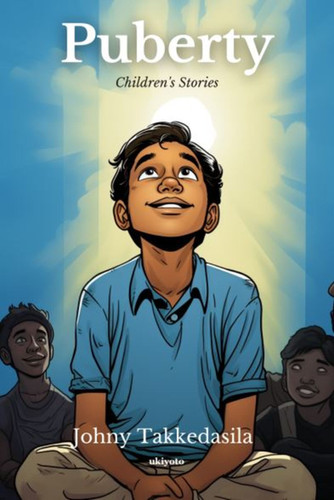 Puberty | Ukiyoto Publishing