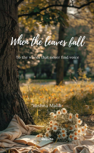 When the leaves fall | Ukiyoto Publishing