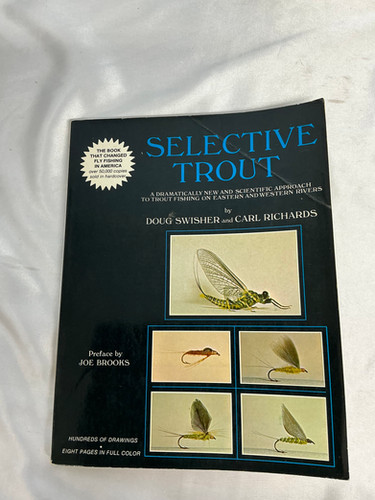 Selective Trout by Doug Swisher and Carl Richards | Doug Millsap
