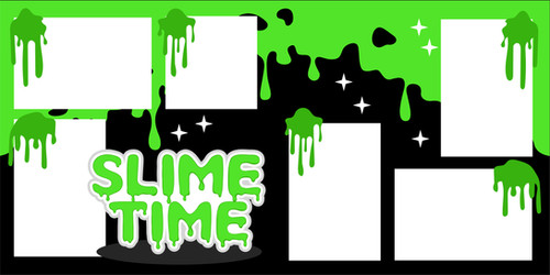 Slime Time | Scrapbook Concierge