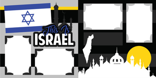 This is Israel | Scrapbook Concierge