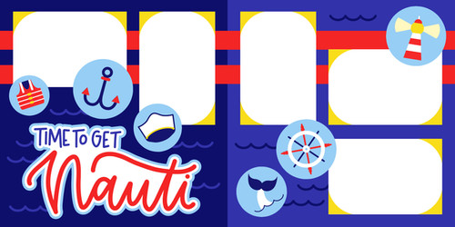 Time to get Nauti | Scrapbook Concierge