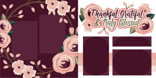 Thankful, Grateful & Truly Blessed | Scrapbook Concierge