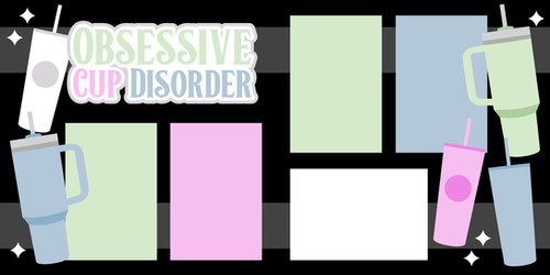 Pre - Order Obsessive Cup Disorder | Scrapbook Concierge
