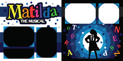 Matilda the Musical | Scrapbook Concierge