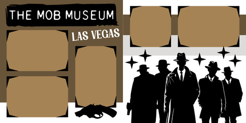 The Mob Museum | Scrapbook Concierge