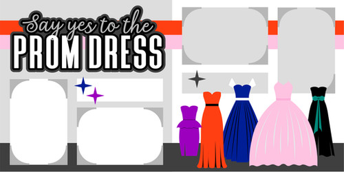 Say yes to the Prom Dress | Scrapbook Concierge