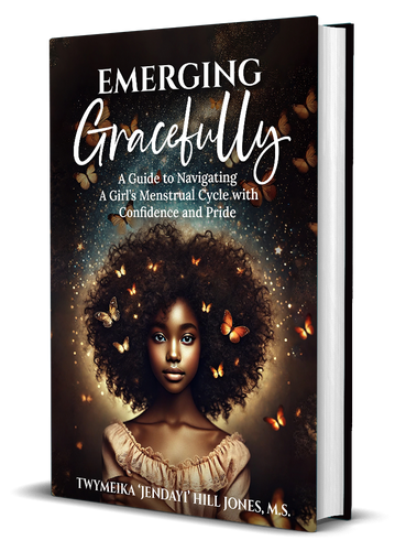 Emerging Gracefully - New Book Release! | Empower You, PERIOD!