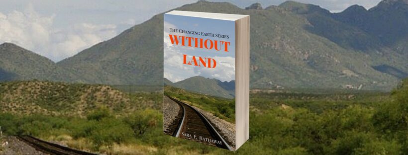 Without Land | The Changing Earth Series | Book 2