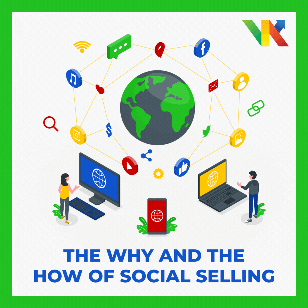 The Why and the How of Social Selling