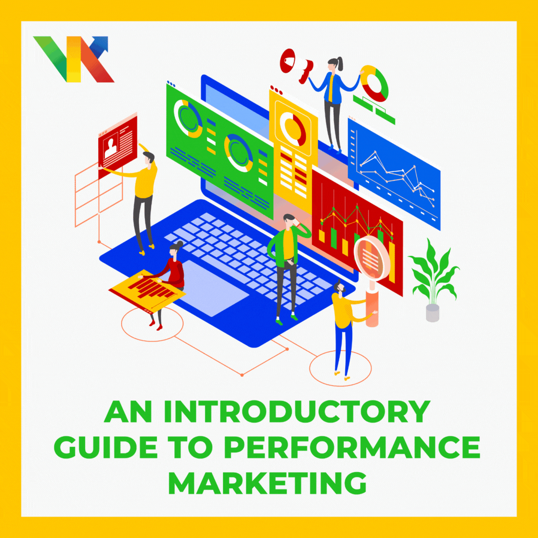 An Introductory Guide to Performance Marketing An Introductory Guide to Performance Marketing