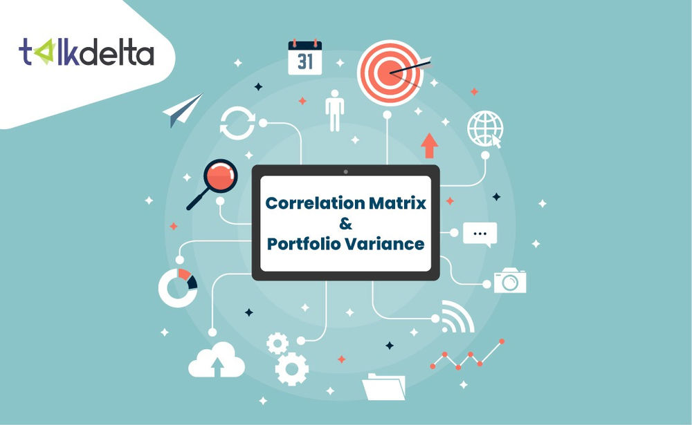 Correlation Matrix & Portfolio Variance