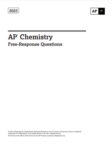 AP Chemistry 2023 Free Response Questions (FRQ) | K CHEMISTRY