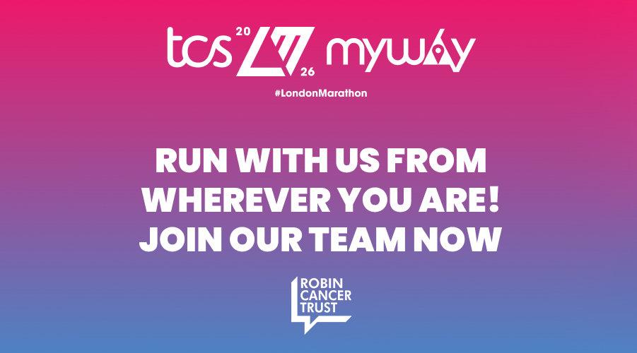 2026 TCS London Marathon My Way | Robin Cancer Trust
