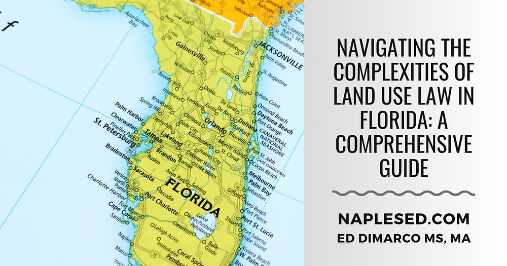 Land Use Law in Florida: A Comprehensive Guide