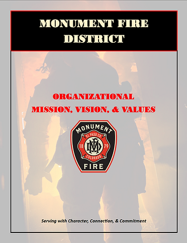 OUR MISSION, VISION & VALUES | Monument Fire