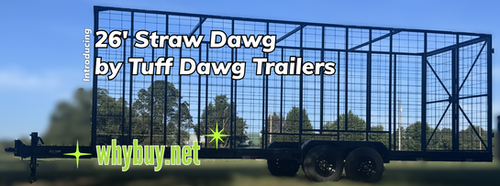 26' Straw Dawg Trailer | Whybuy