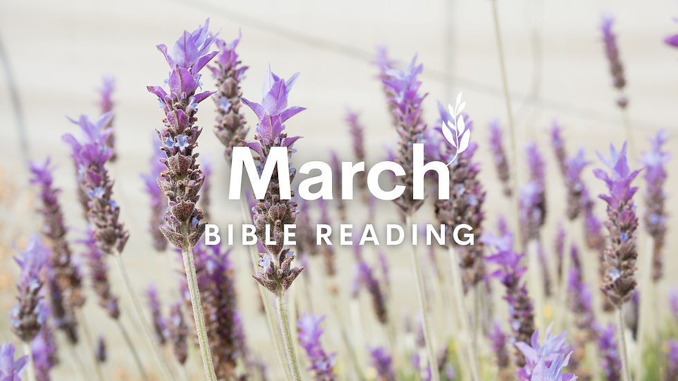 Bible Readings for March