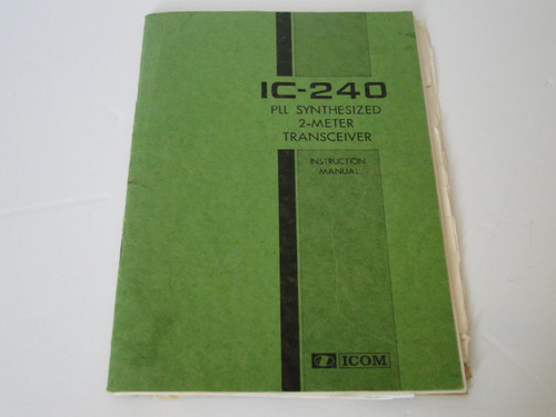 IC-240 PLL SYNTHESIZED 2M TRANSCEIVER INSTRUCTION MANUAL | website