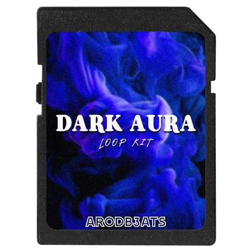 DARK AURA LOOP-KIT | ArodB3ats