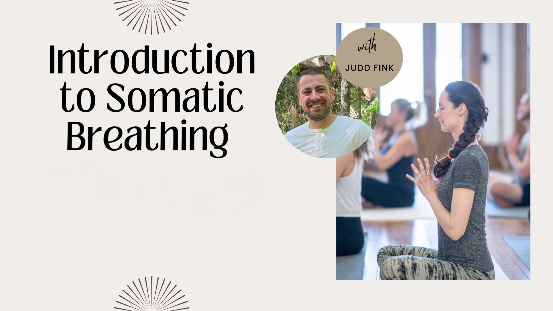 Introduction to Somatic Breathing | Soul Restoration