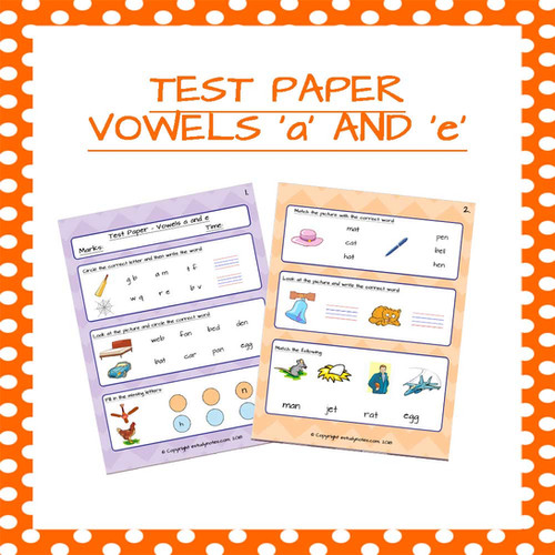 Senior KG English Test Papers - Vowel a and e | Estudynotes