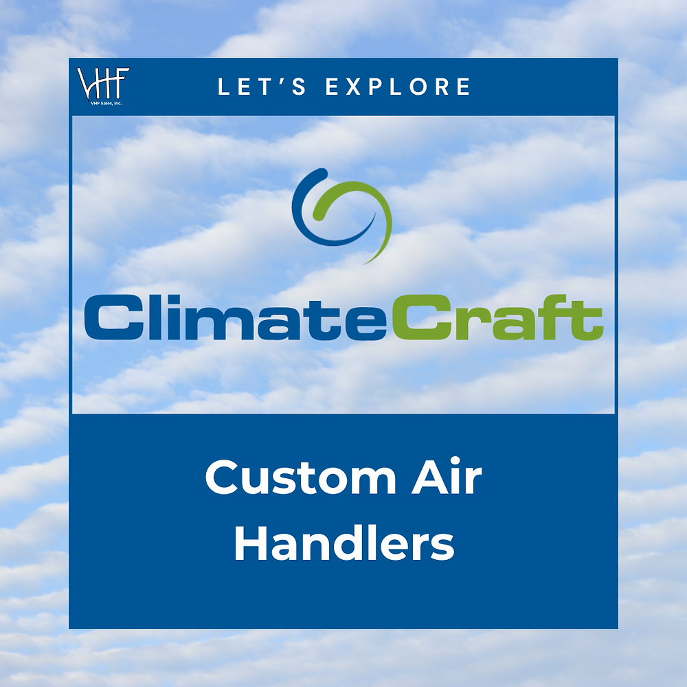 Climatecraft Custom Air Handlers - Tailored Efficiency for Complex Projects