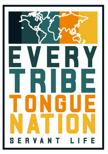 Every Tribe Tongue and Nation - Sticker | Servant Life
