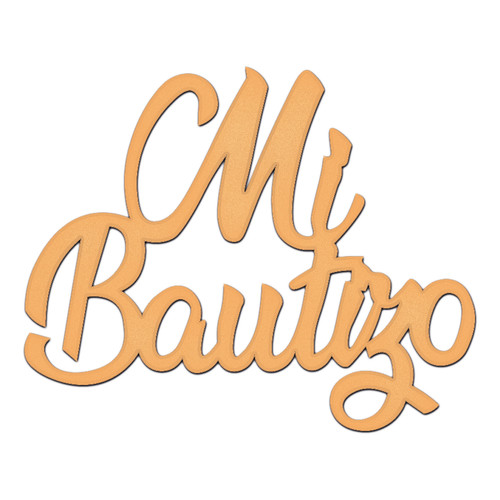 Letrero Mi Bautizo Cursivo 60cm MDF 6mm | Maskdetalles