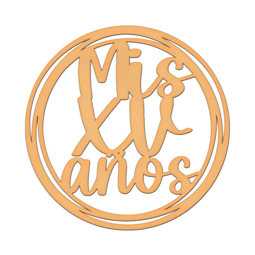 Letrero Mis XV Años 60cm MDF 6mm | Maskdetalles
