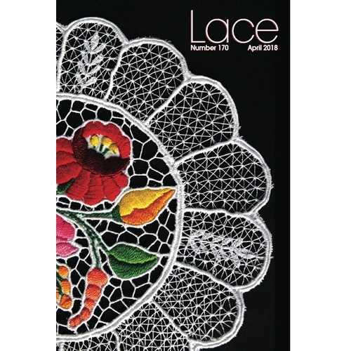 Lace Magazine - issue 170 Spring (April) 2018 | TheLaceGuild