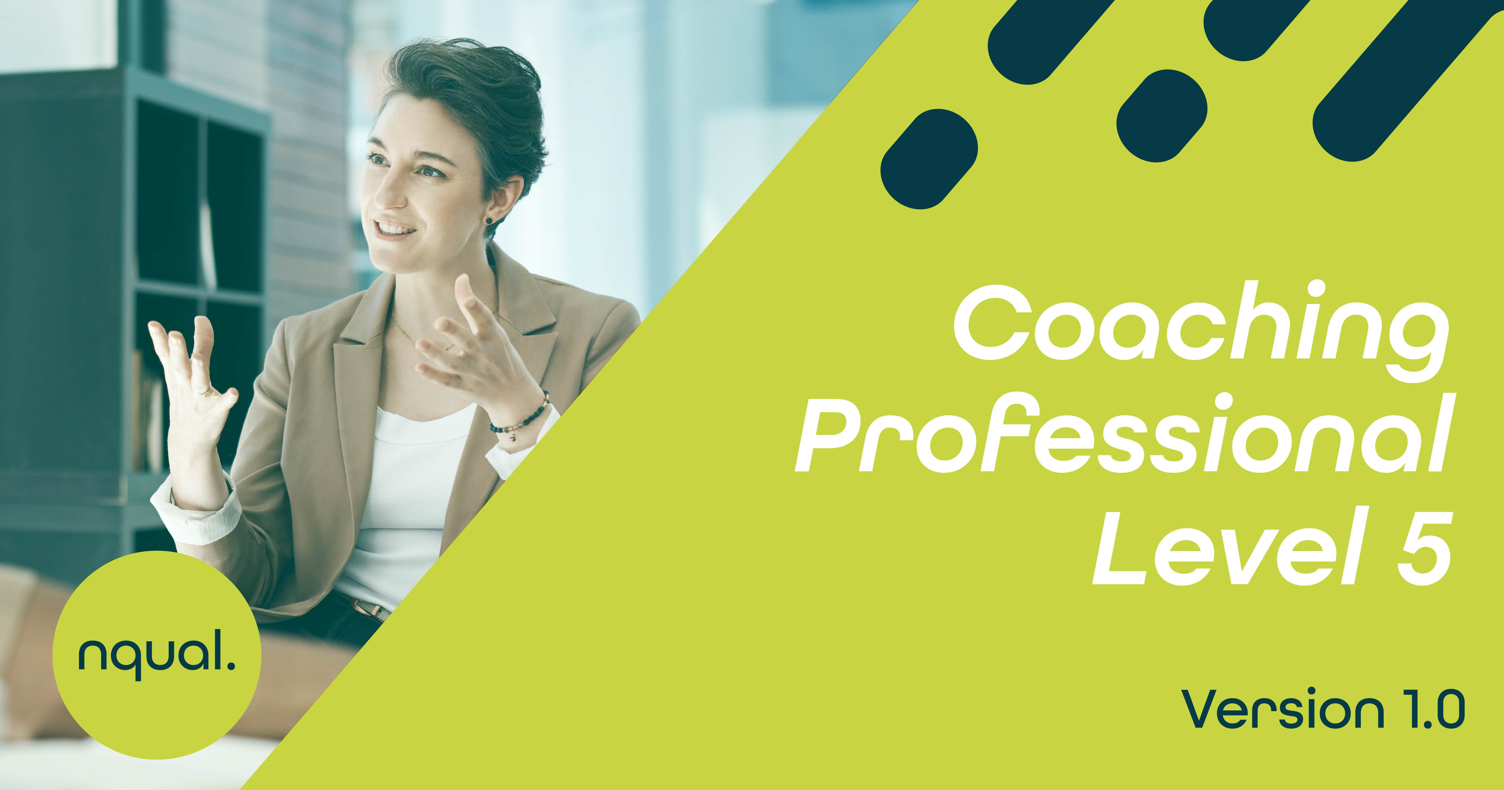 Coaching Professional Level 5 | Version 1.0 | EPA | NQual
