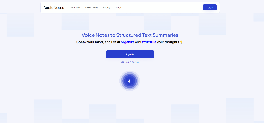 AudioNotes | Your Thoughts Transcribed, Summarized and Organized with AI