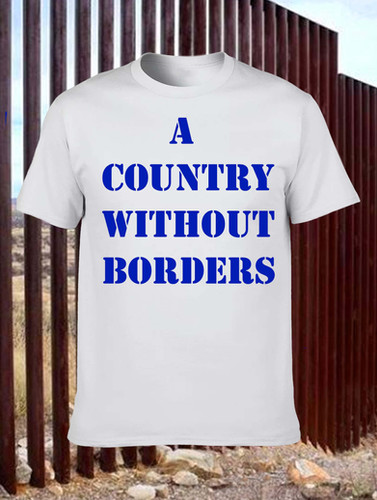 A Country Without Borders T-Shirt | Mercantile Trade