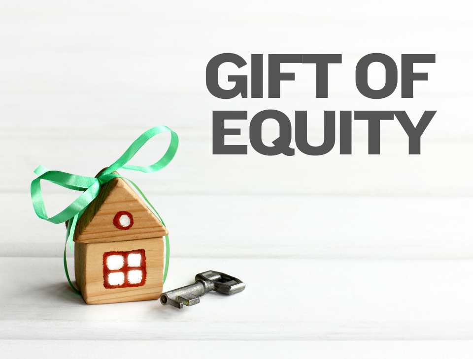 Gift of Equity