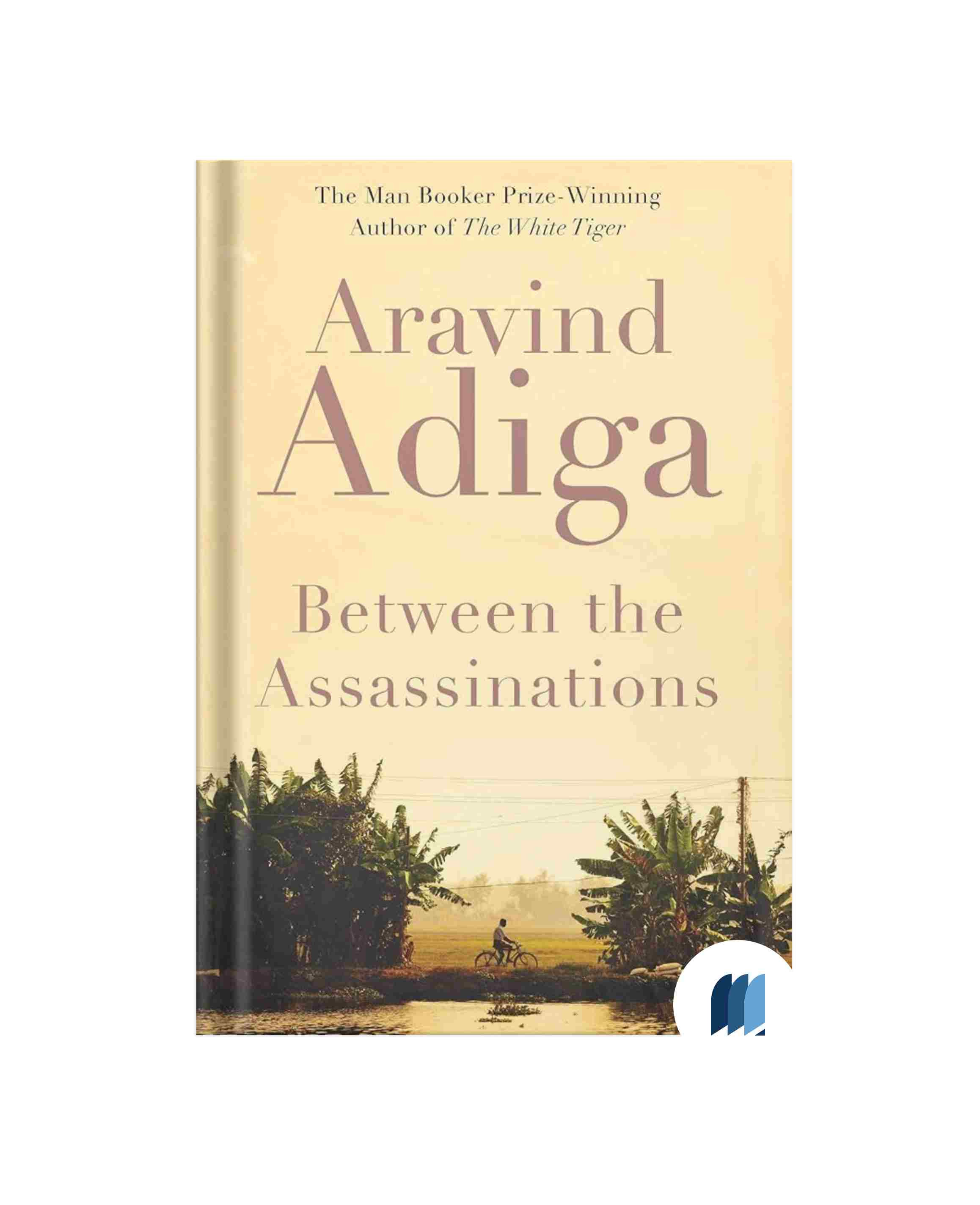 Between the Assassinations by Aravind Adiga book free pdf download ...