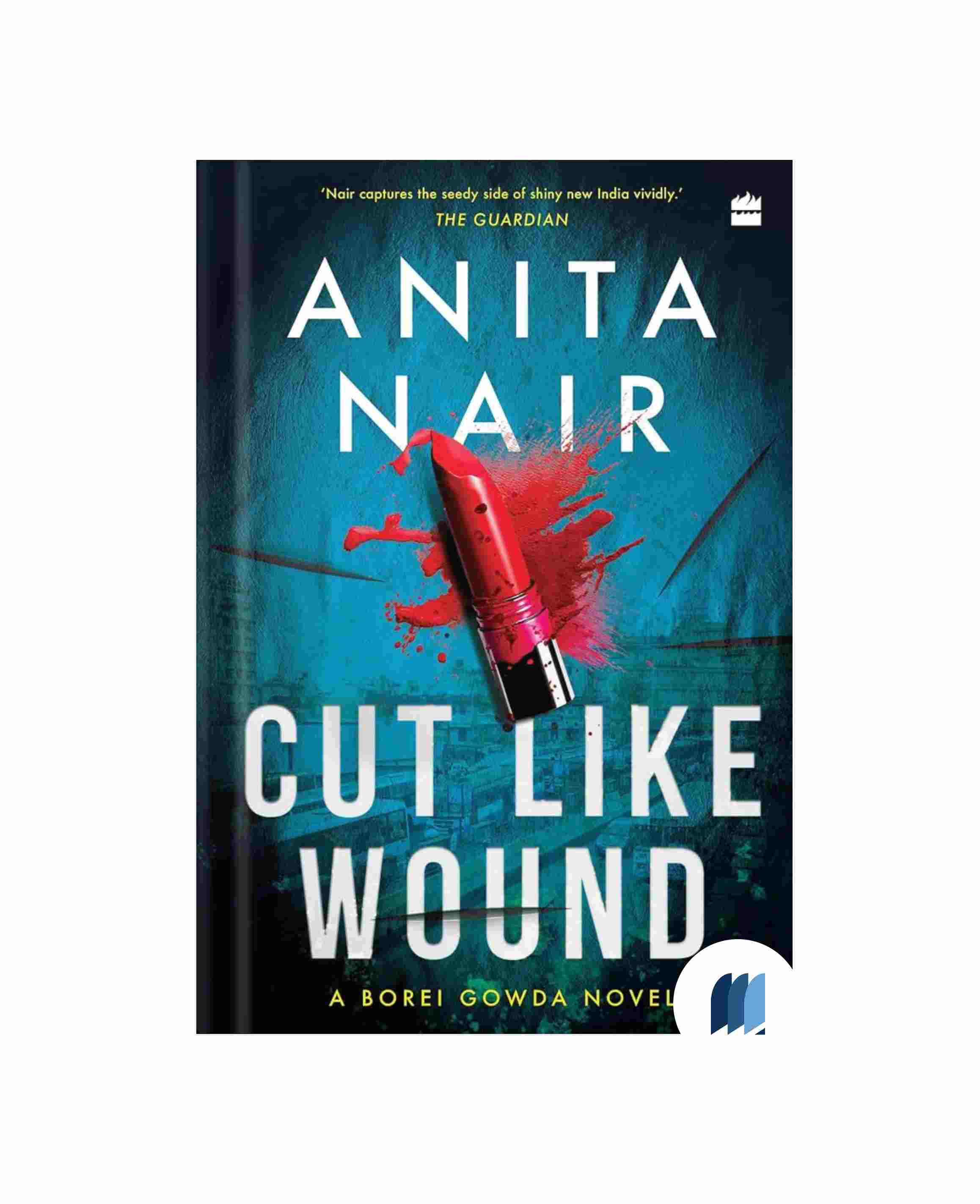 Cut Like Wound by Anita Nair book free pdf download | Bookdio