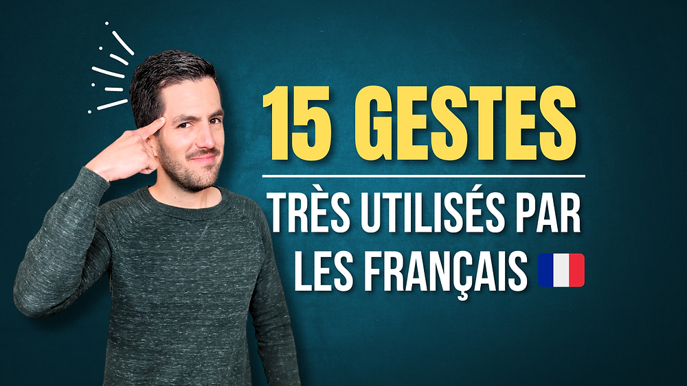 15 gestes TRÈS utilisés par les Français