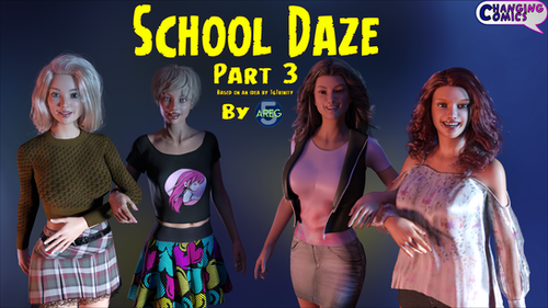 School Daze Part 3 | Changing Comics