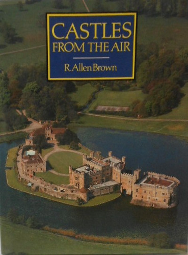 Castles from the Air by R. Allen Brown | Vintagestan books