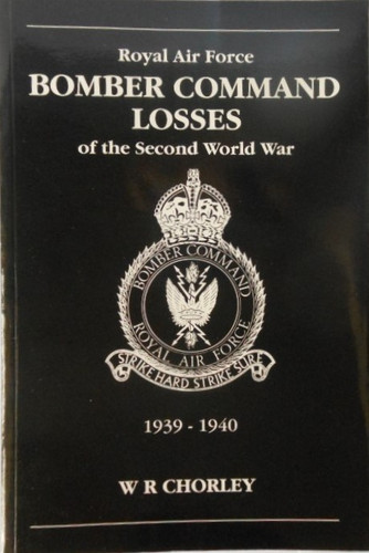 Royal Air Force Bomber Command Losses of the Second World War 1939 ...