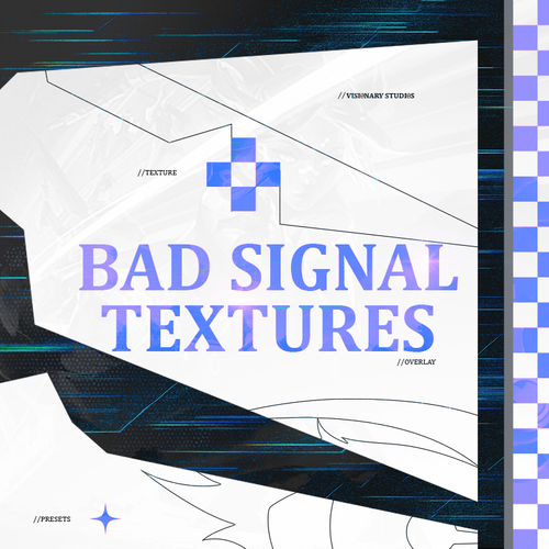 Bad Signal — 10 Custom-Made Textures | Visionary Studios