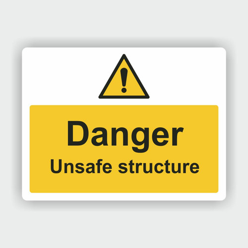 Danger - Unsafe Structure | CMX Signs
