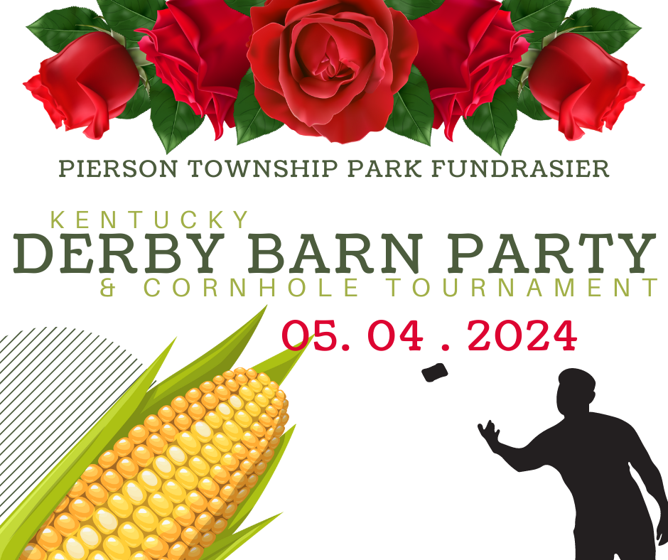 DERBY BARN PARTY & CORNHOLE | Pierson Township