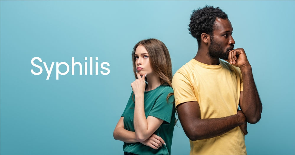 Syphilis: Signs, Symptoms, and How to Avoid it