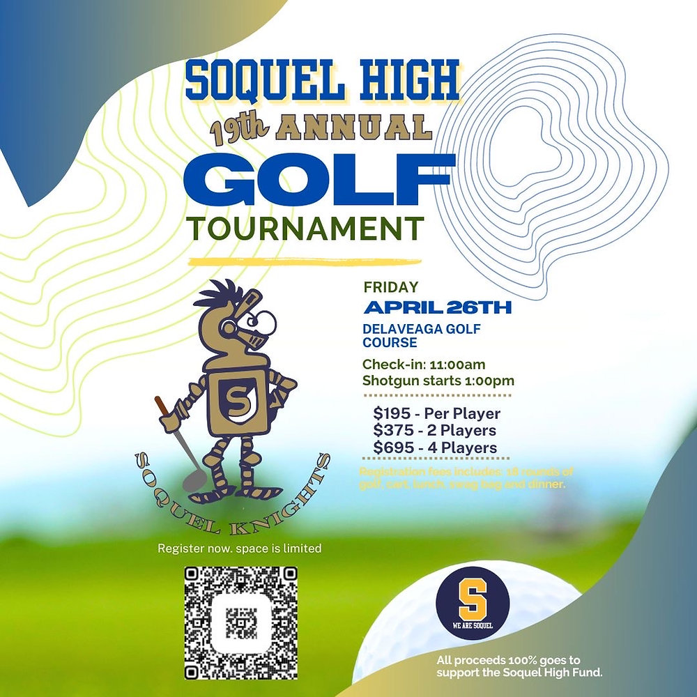 Soquel Annual Golf Tournament Friday, April 26th