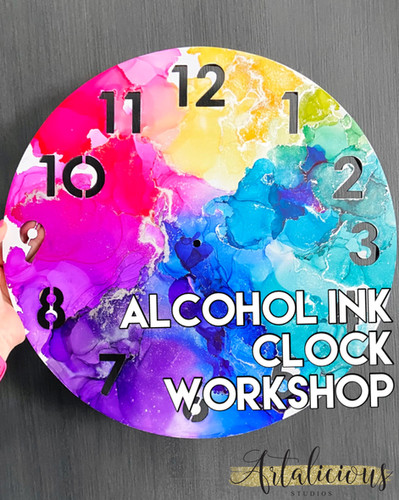 Alcohol Inks Clocks - Create & Sip Class | Artalicious