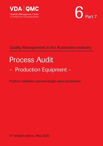 VDA Volume 6.7 - Process Audit - Production Equipment