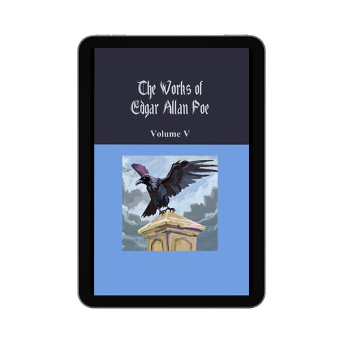 The Works of Edgar Allan Poe VOL. 5 by Edgar Allan Poe - E-Book | Apollo Imperium